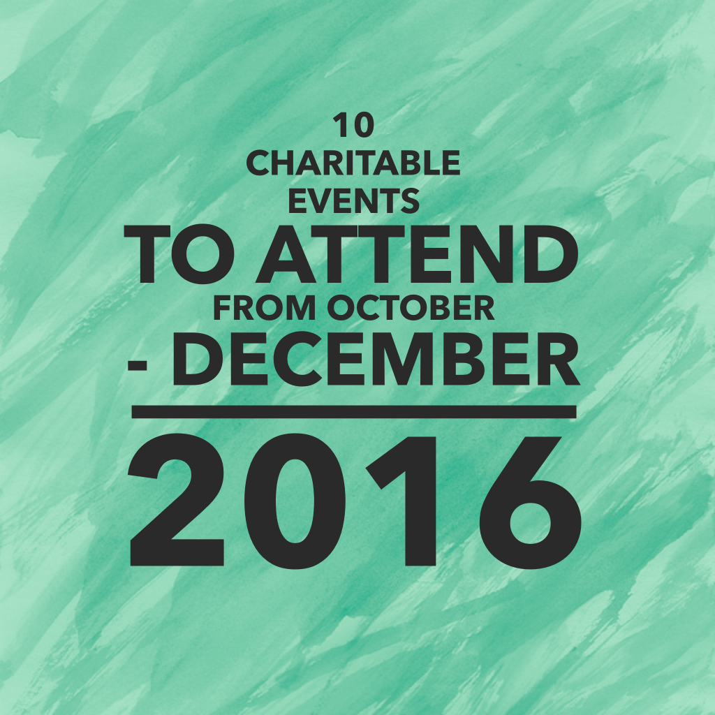 10 Charitable Events to Attend from October – December 2016 | Conconi ...